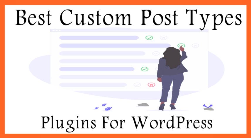 8 Best Custom Post Types Plugins for WordPress 2019 - Gomahamaya
