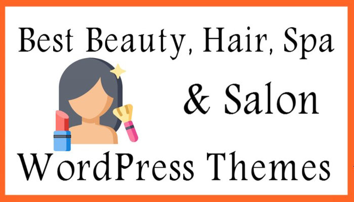 30 Best Beauty, Hair, Spa And Salon WordPress Themes 2019 - Gomahamaya