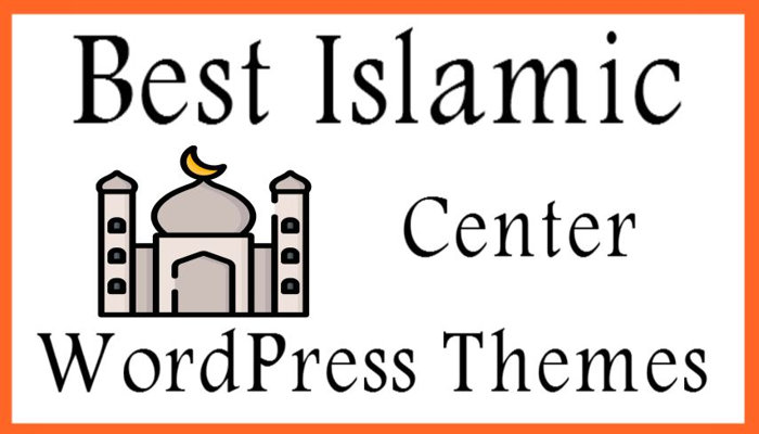 6 Best Islamic WordPress Themes 2018 For Mosque And Muslim Community