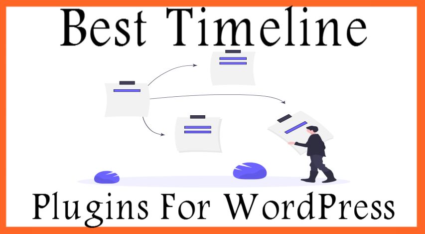 8 Best WordPress Timeline Plugins 2020 - Gomahamaya