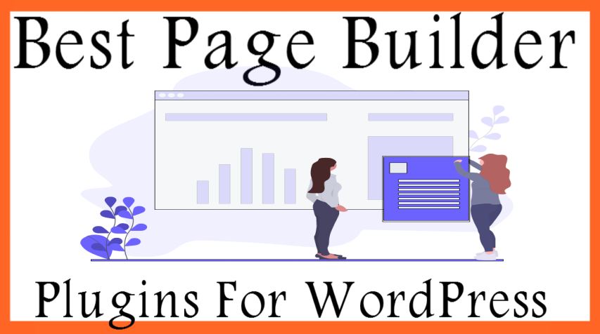 8 Best Page Builder Plugins for WordPress 2020 (Compared)